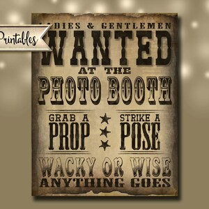 WANTED PHOTO BOOTH Sign Western Theme Vintage Style Sign Printable File ...