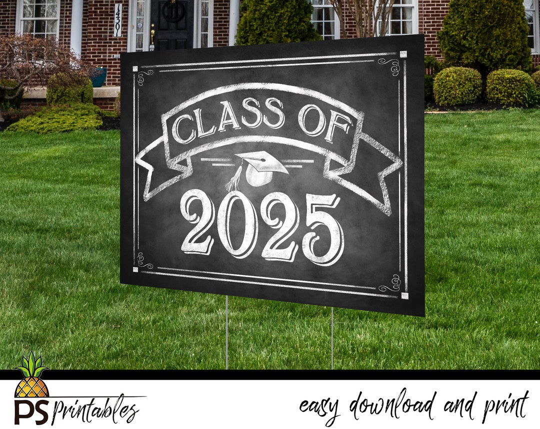 DIY Graduation Sign Class of 2025 PRINTABLE Grad Sign, Graduation Sign ...