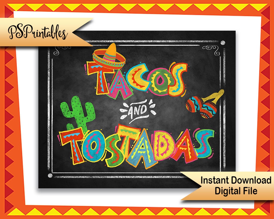 Printable Fiesta Taco & Tostadas Sign, Taco Party, Birthday Fiesta Sign ...
