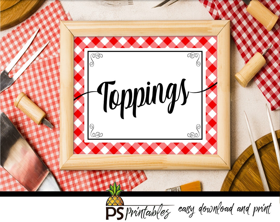 PRINTABLE Red & White Toppings Sign for Your Next Backyard BBQ, Picnic ...