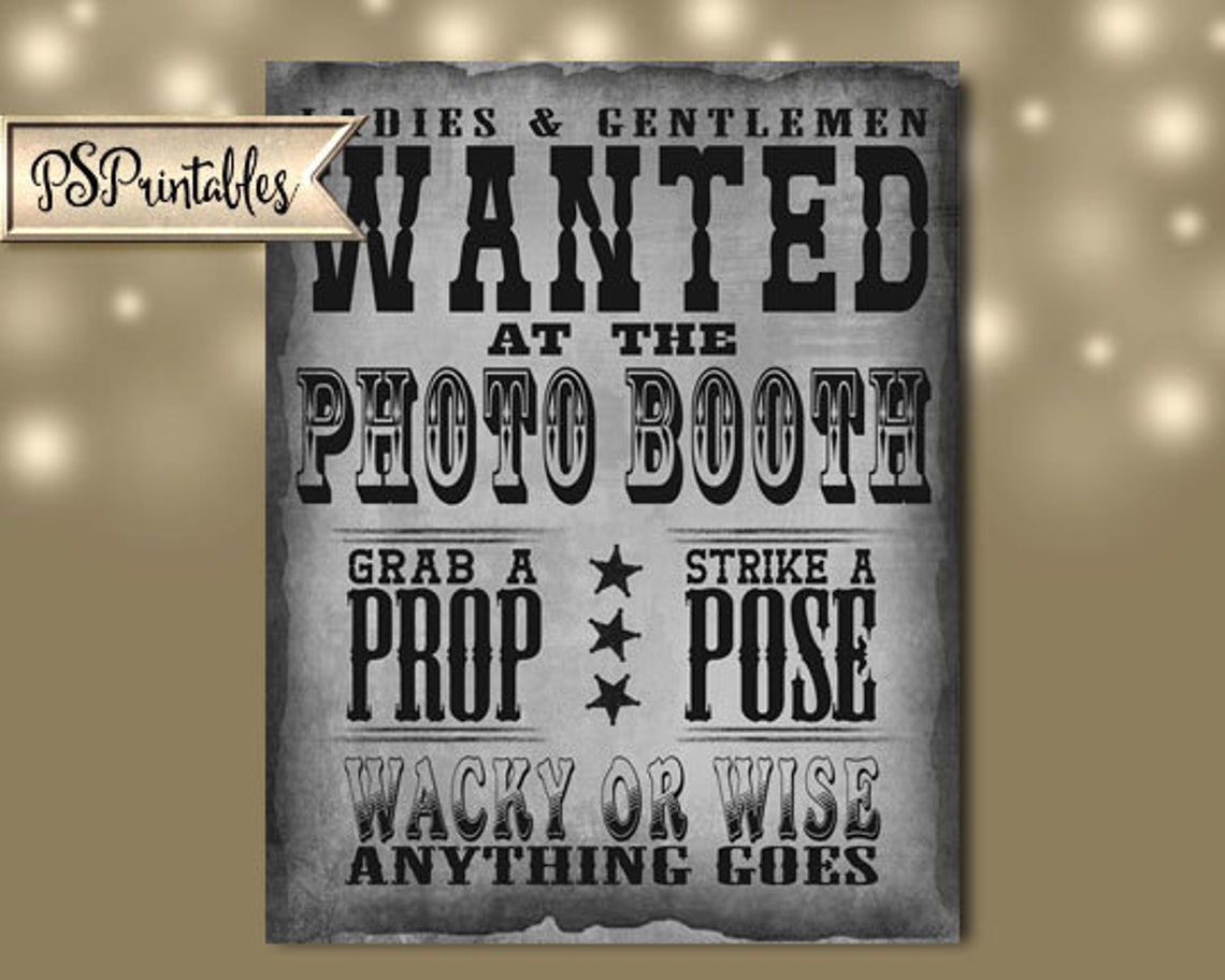WANTED PHOTO BOOTH Sign Western Theme Sign Printable File - Etsy