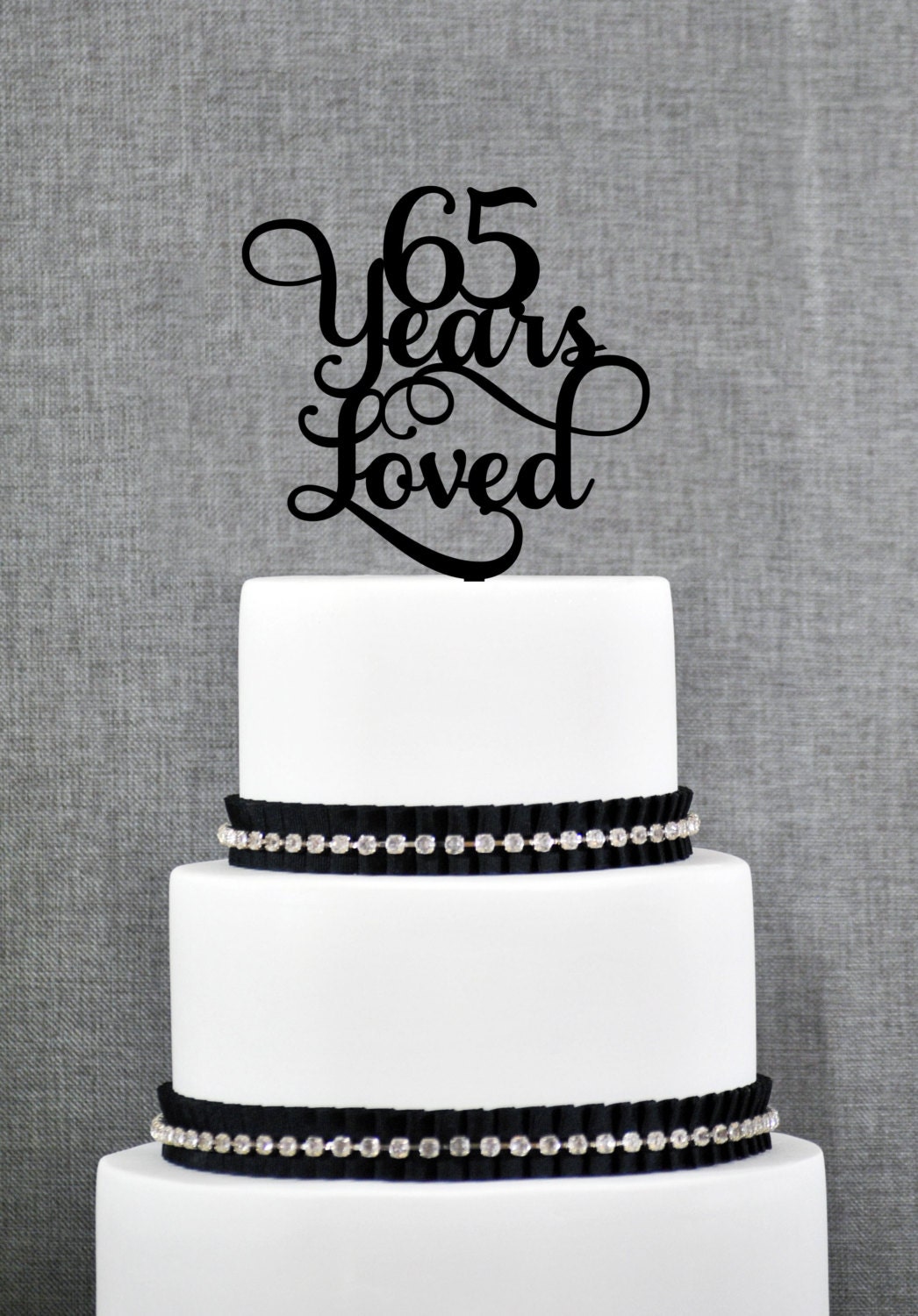 65 Years Loved Birthday Cake Topper Elegant 65th Anniversary | Etsy