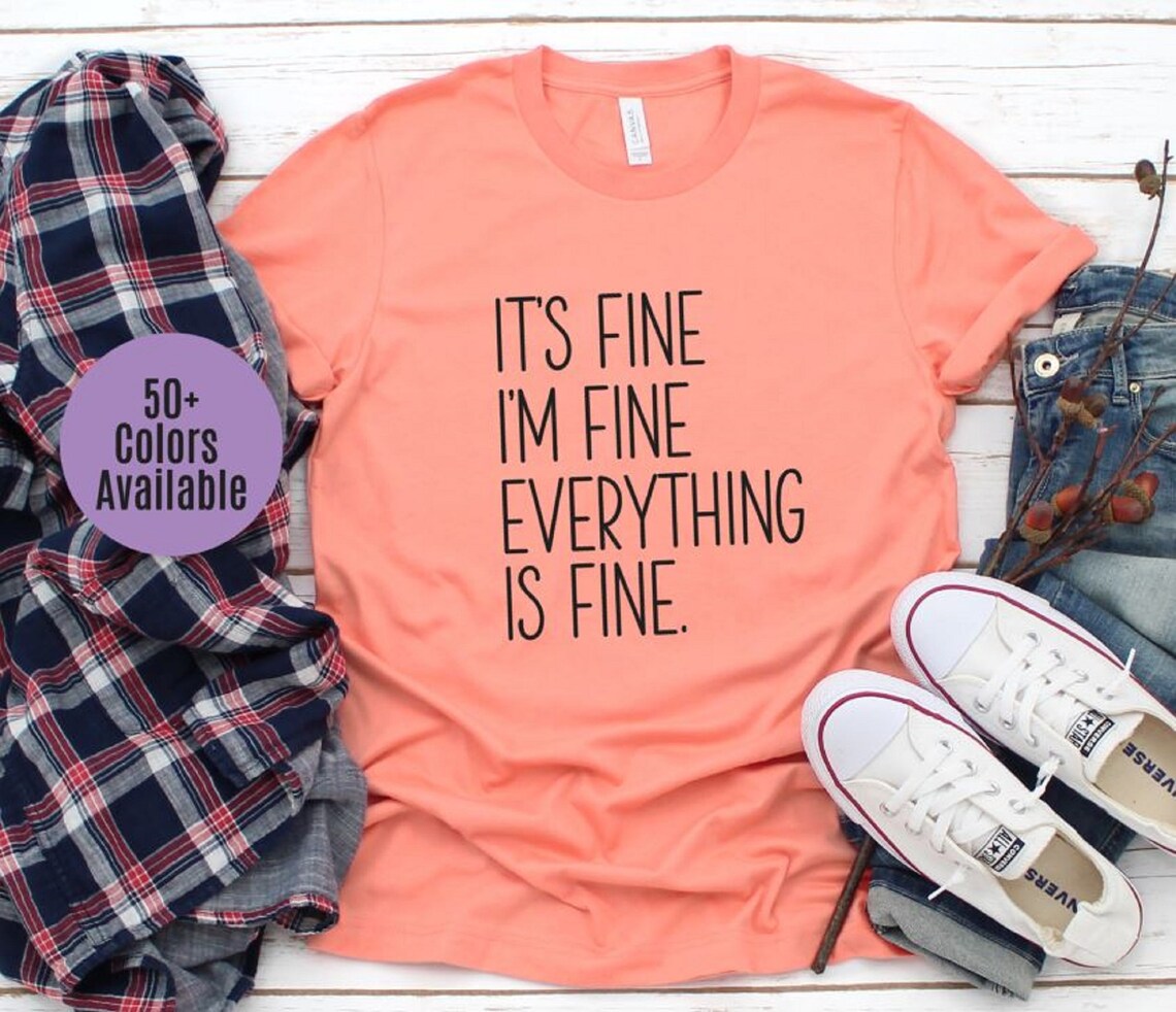 It's Fine I'm Fine He's Fine She Fine | Etsy