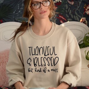 Thankful Blessed Sweatshirt /12 Colors Available / Cute Fall Shirt ...