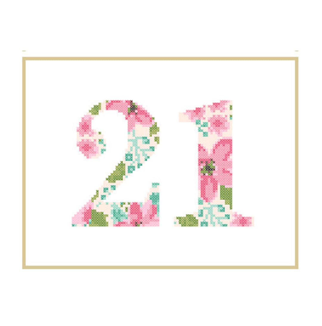 Floral 21 Cross Stitch Pattern 21st Birthday Cross Stitch 21st ...