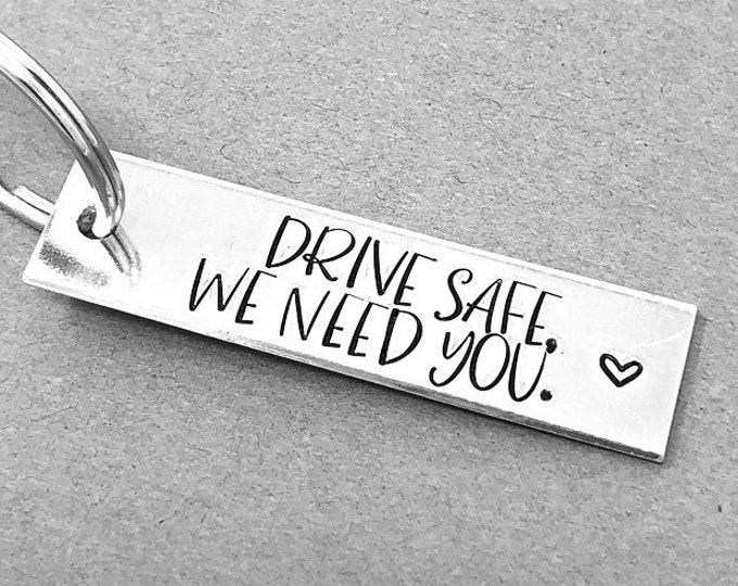 Drive Safe I Need You Keychain Initials Keychain - Etsy