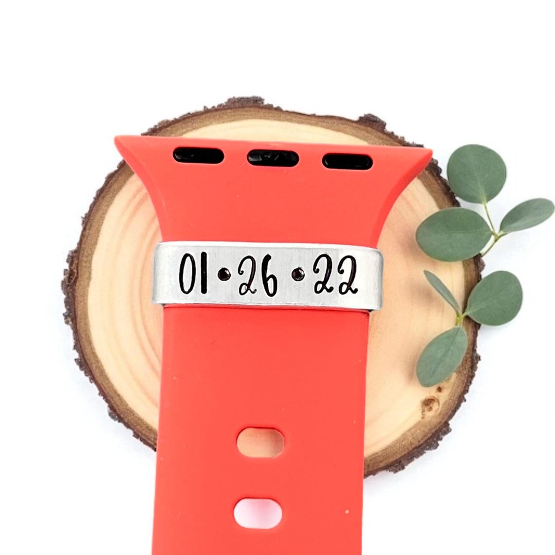 Personalized Date Watch Band Charm: Aluminum Smart Watch Tag - Etsy