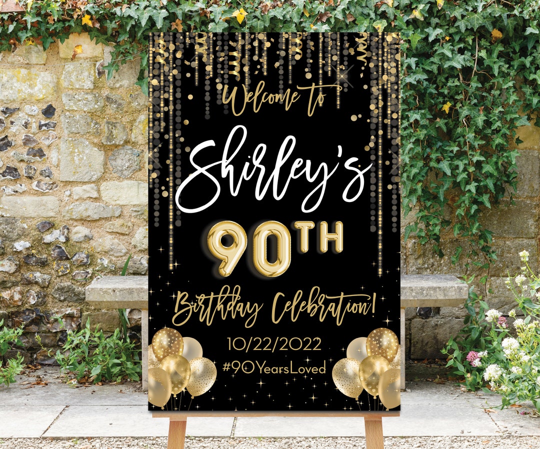 Birthday Welcome Sign, 90th Birthday Sign, Black Gold, Gold Confetti ...