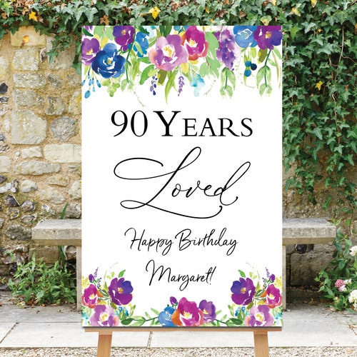 90 Years Loved Sign Birthday Welcome Sign 90th Birthday - Etsy