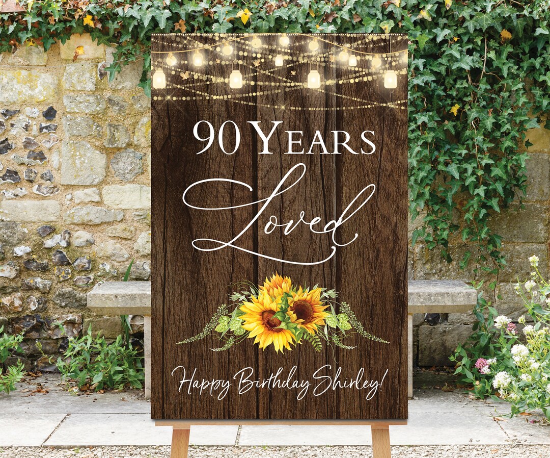 90 Years Loved Sign, Fall Birthday Welcome Sign, 90th Birthday Decor ...