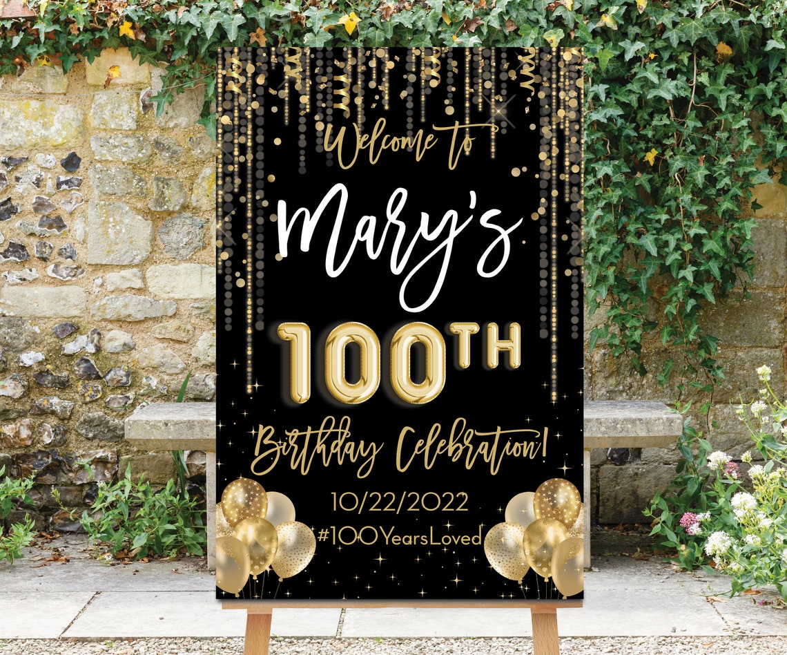 100th Birthday Welcome Sign 100th Birthday Party Black Gold - Etsy