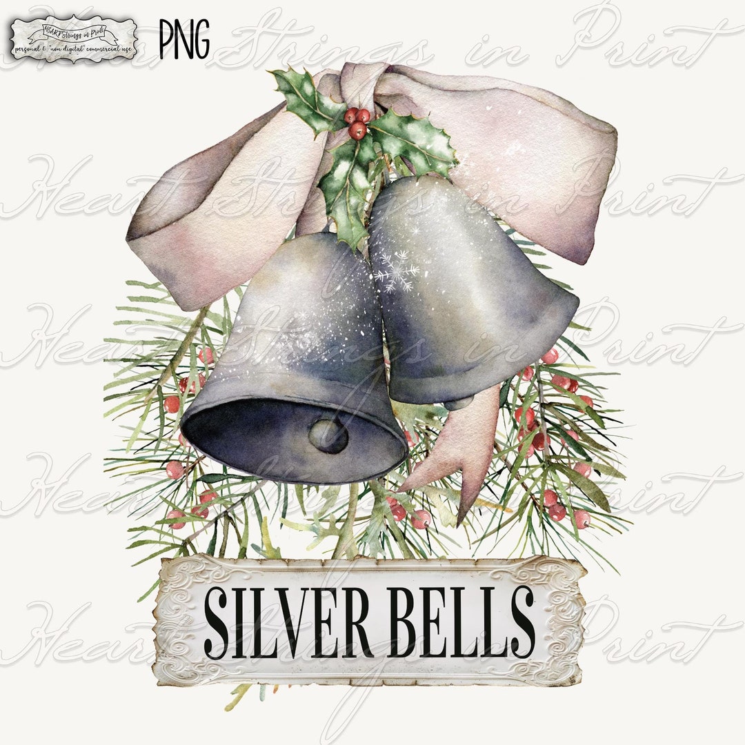 Silver Bells Printable, Christmas Design, PNG, JPG, Sublimation ...