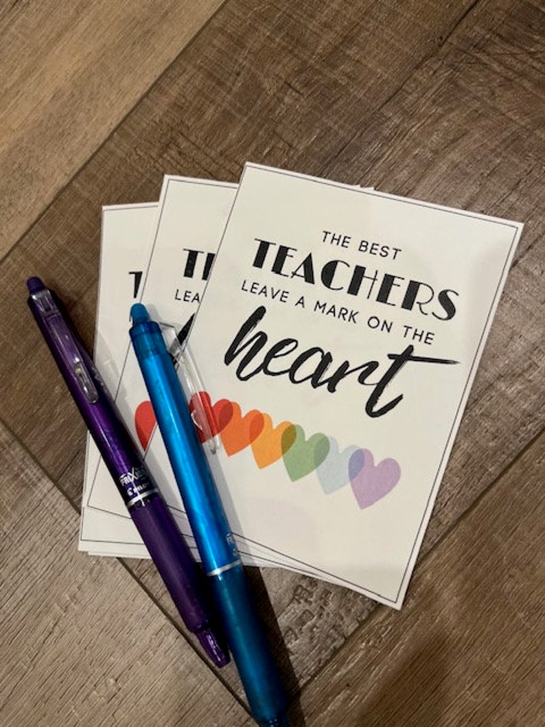The Best Teachers Leave a Mark on the Heart Printable Teacher ...