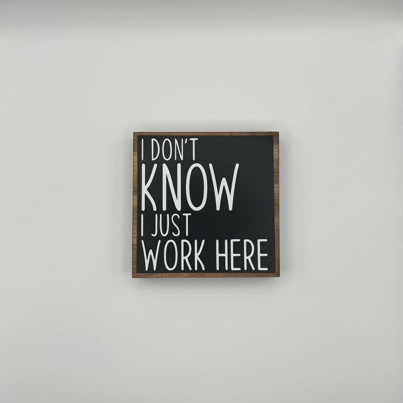 Funny Work Signs - Etsy