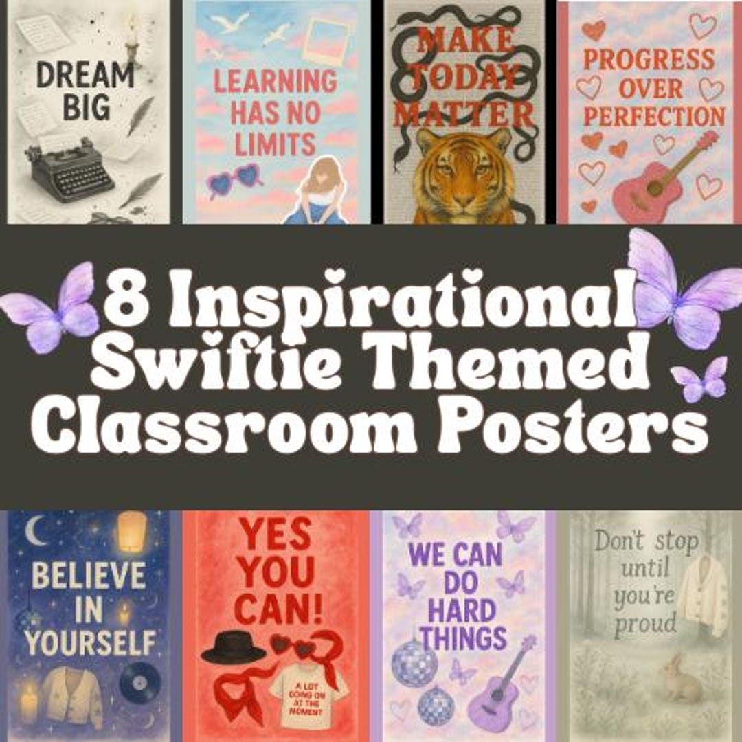 Swiftie Eras Classroom Poster Set: Taylor-inspired Teacher Printables ...