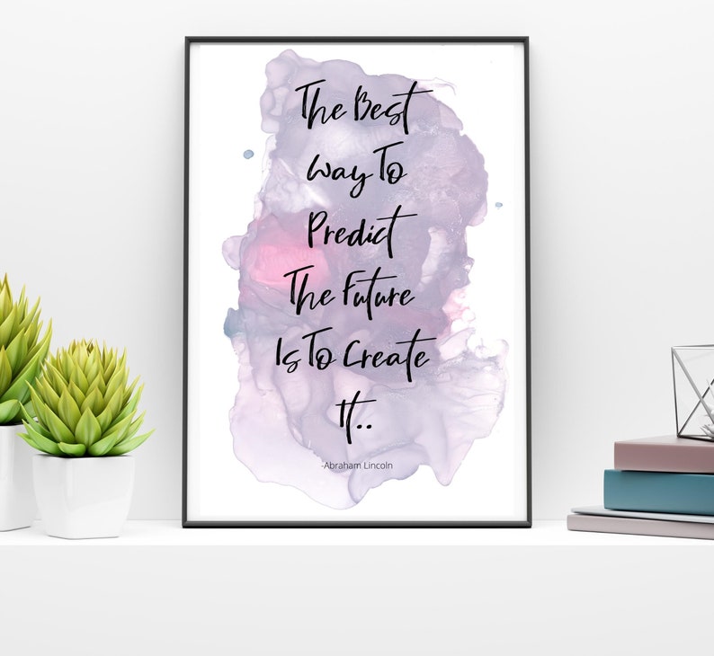 Abraham Lincoln Quote Art Print | Inspirational Wall Decor (digital ...