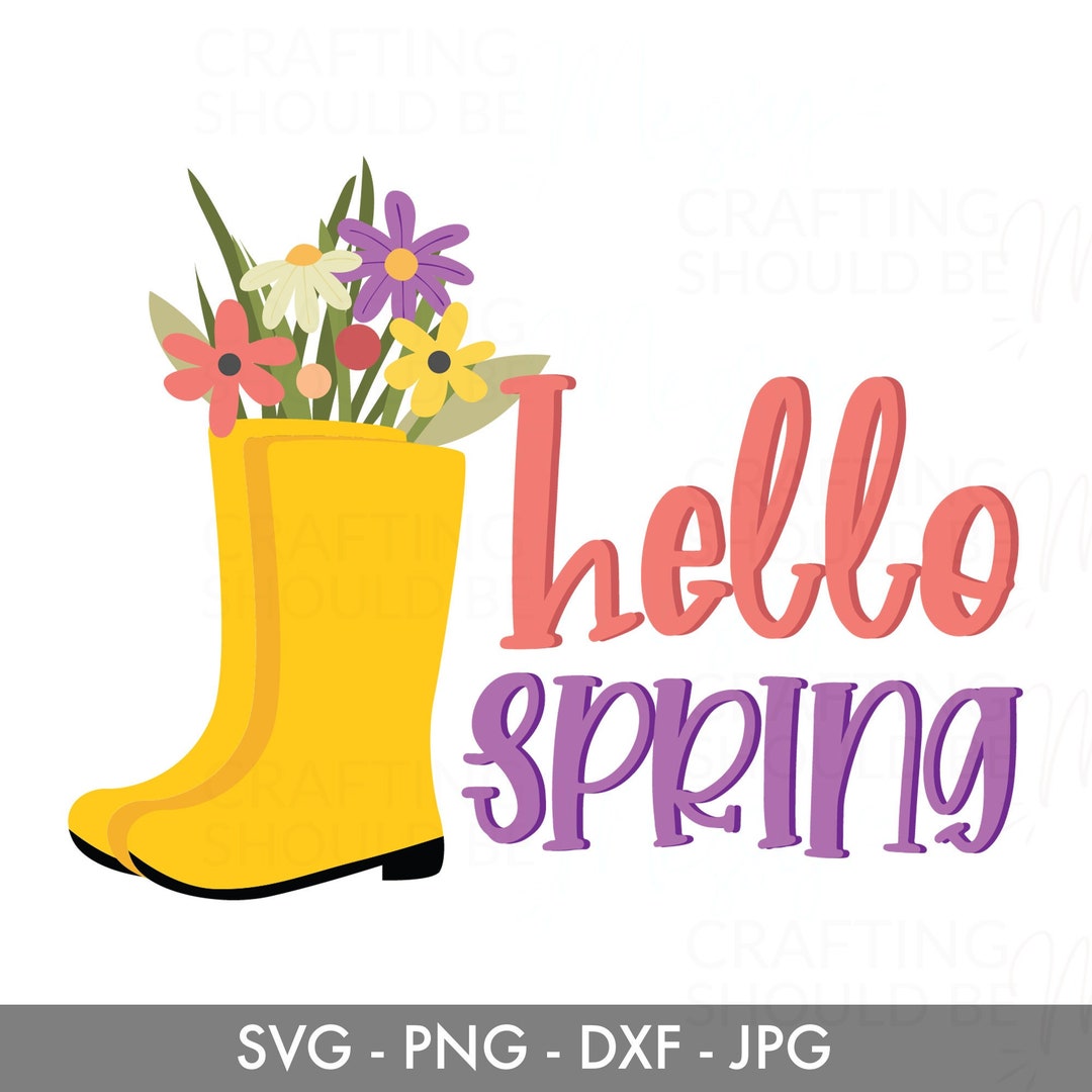Hello Spring SVG File, Instant Download Cut File for Cricut, Silhouette ...