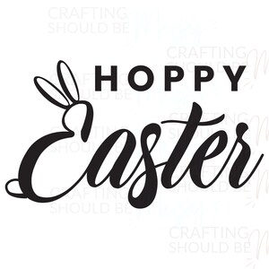 Hoppy Easter SVG File, Instant Download Cut File for Cricut, Silhouette ...