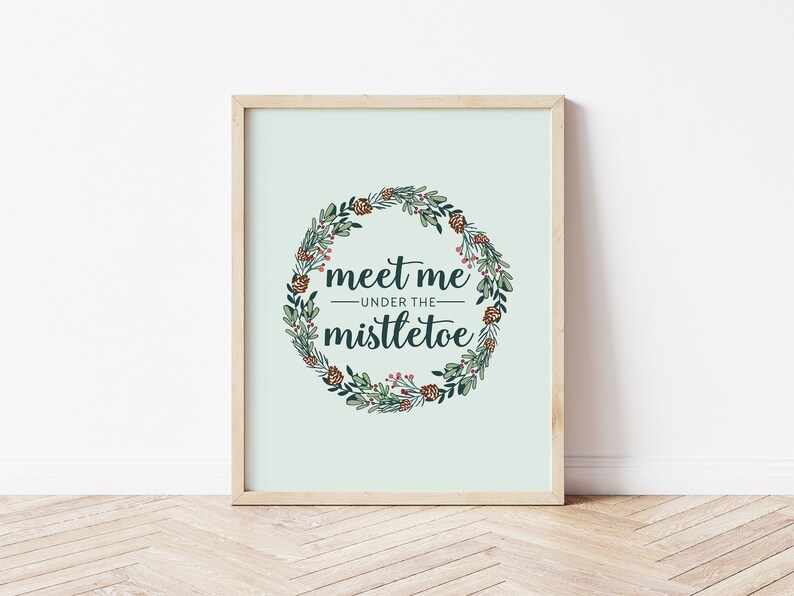 Meet Me Under the Mistletoe Printable 11x14 Christmas - Etsy