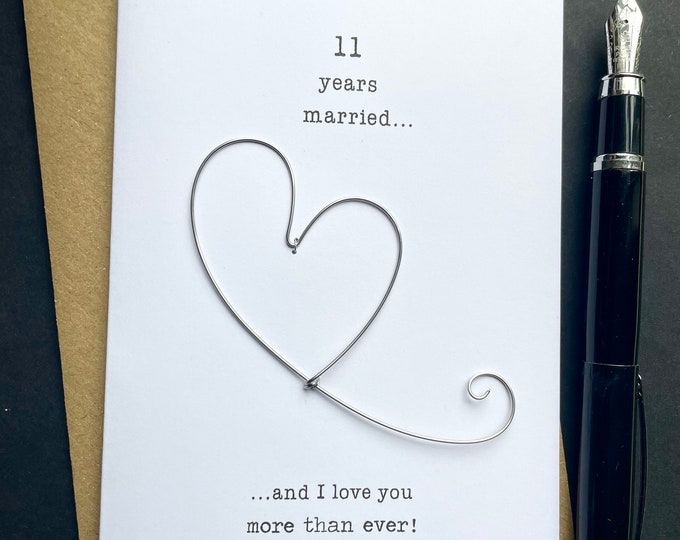 11th Wedding Anniversary Keepsake Card STEEL the One for Me Wire Heart ...
