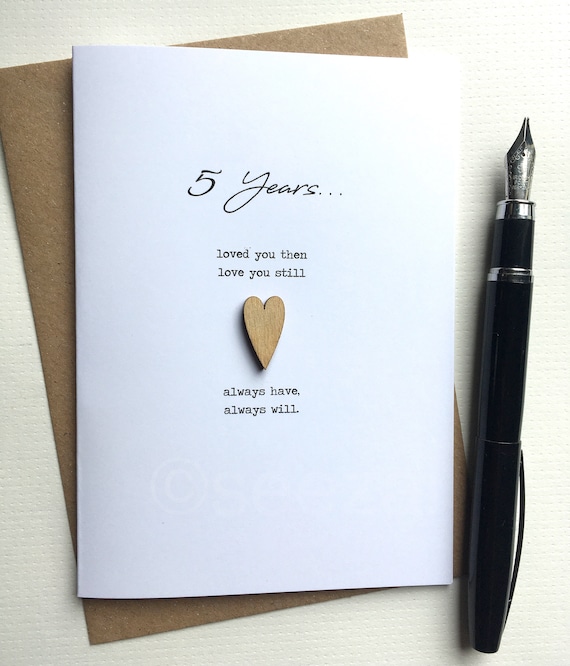 5 FIVE Years Wood Anniversary Card 5th Loved You Then Love - Etsy UK