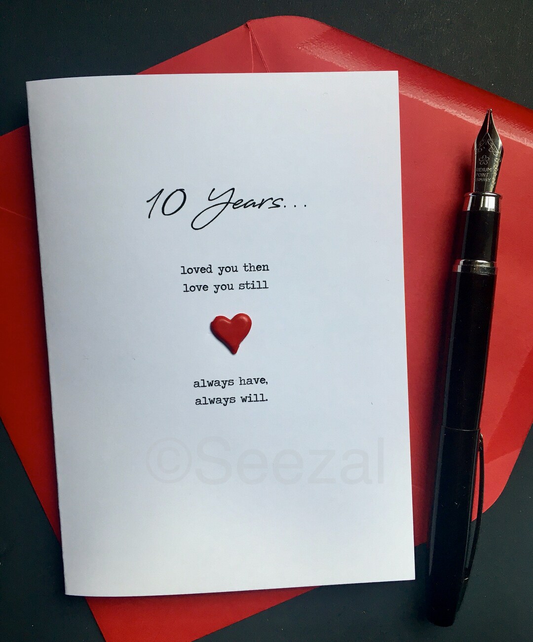 10 TEN Years Anniversary Card 10th Loved You Then, Love You Still ...