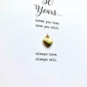 50 Years Anniversary Card 50th Loved You Then, Love You Still, Always ...