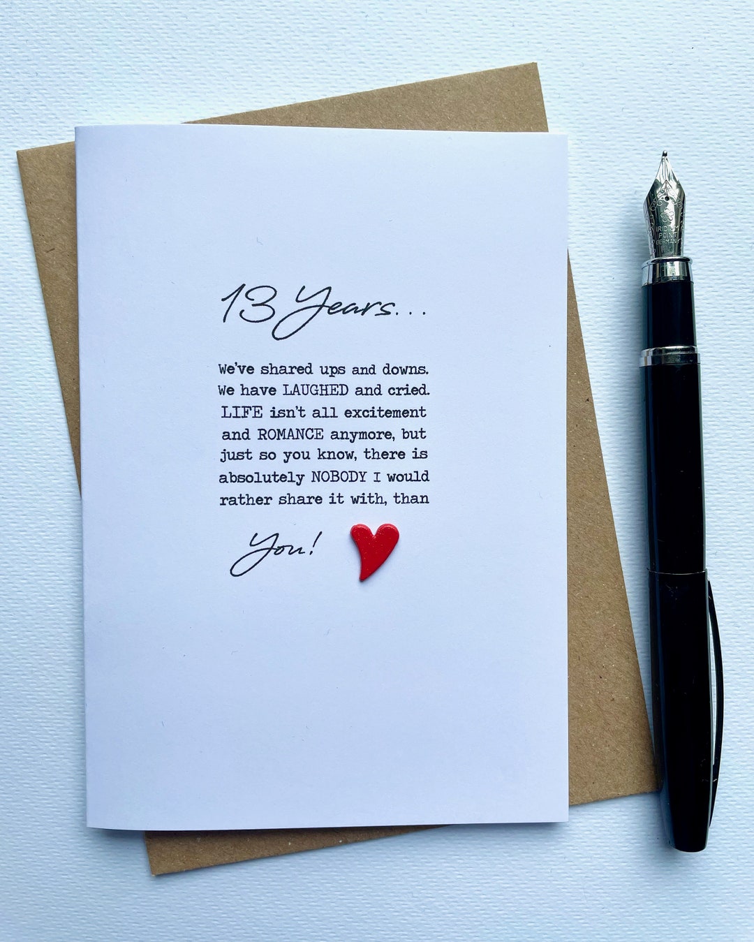 13 Years Anniversary Card 13th Loved You Then, Love You Still, Always ...