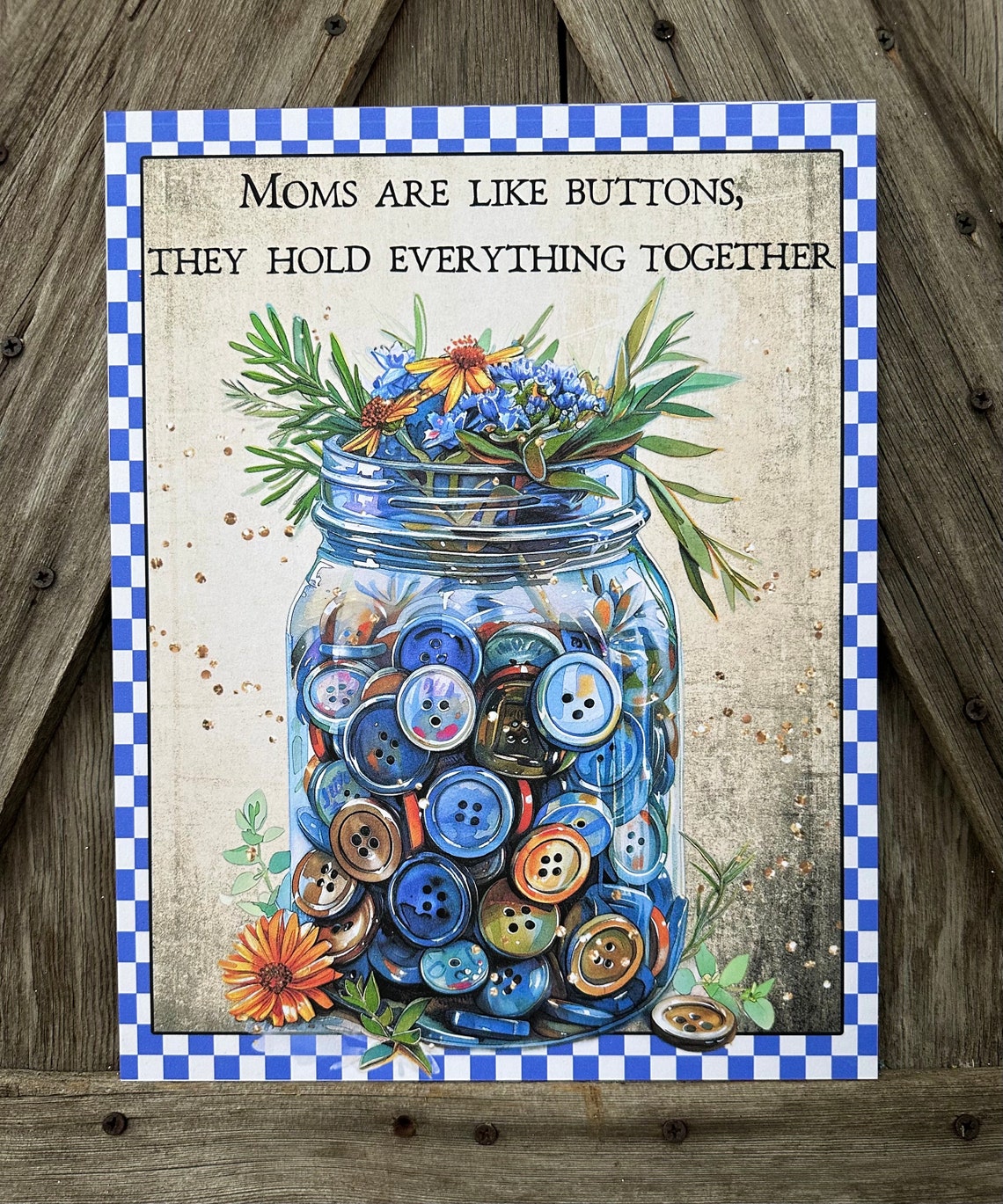 Moms Are Like Buttons, Everyday Sign, Motivational Decor, Motivational ...