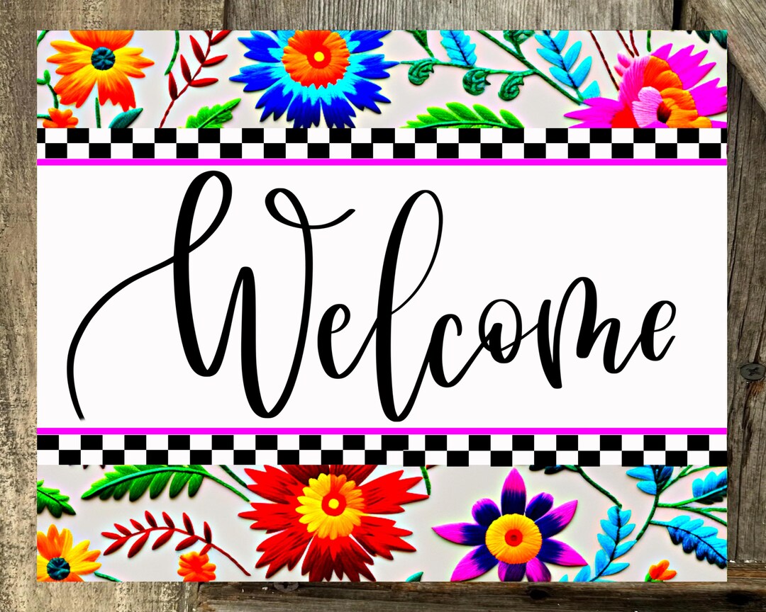 Welcome Bright Floral Print With White Background, Everyday Sign ...