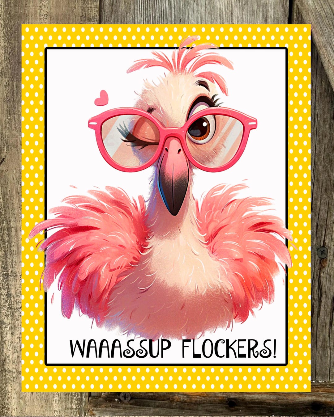 Waaassup Flockers, Everyday Sign, Summer Sign, Flamingo Sign - Etsy