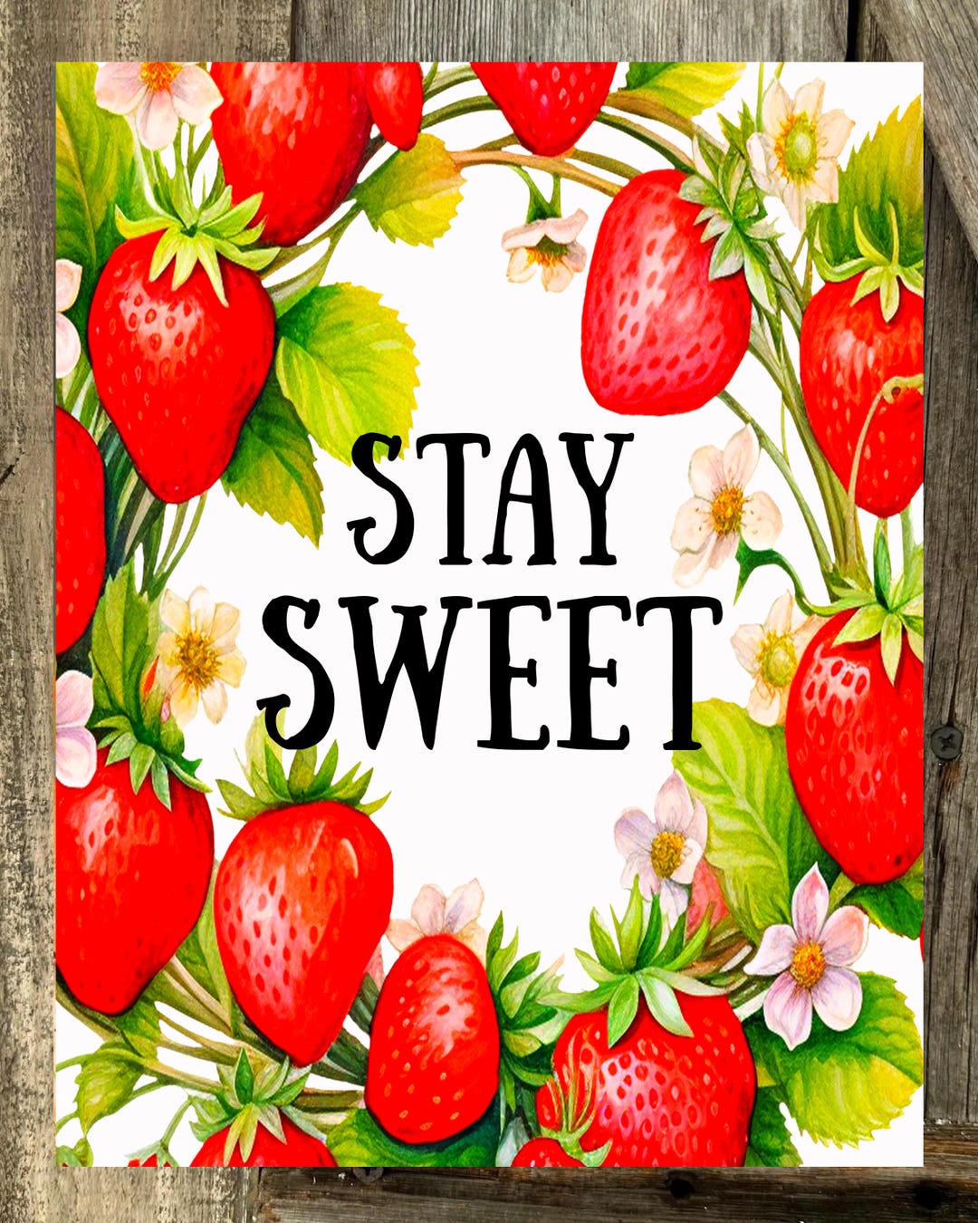 Stay Sweet, Everyday Sign, Summer Sign, Strawberry Sign - Etsy
