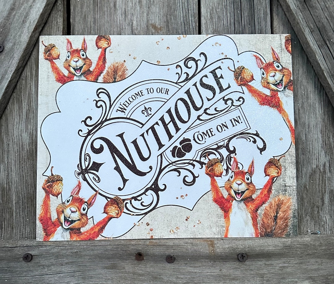 Nuthouse, Everyday Sign, Motivational Decor, Motivational Wall Art - Etsy