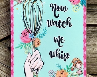 Now Watch Me Whip - Etsy