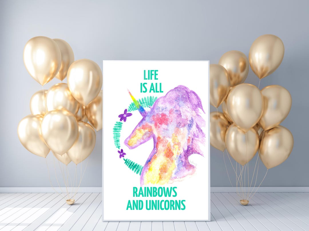 Life is All Rainbows and Unicorns Digital Whimsical Printable Art for ...