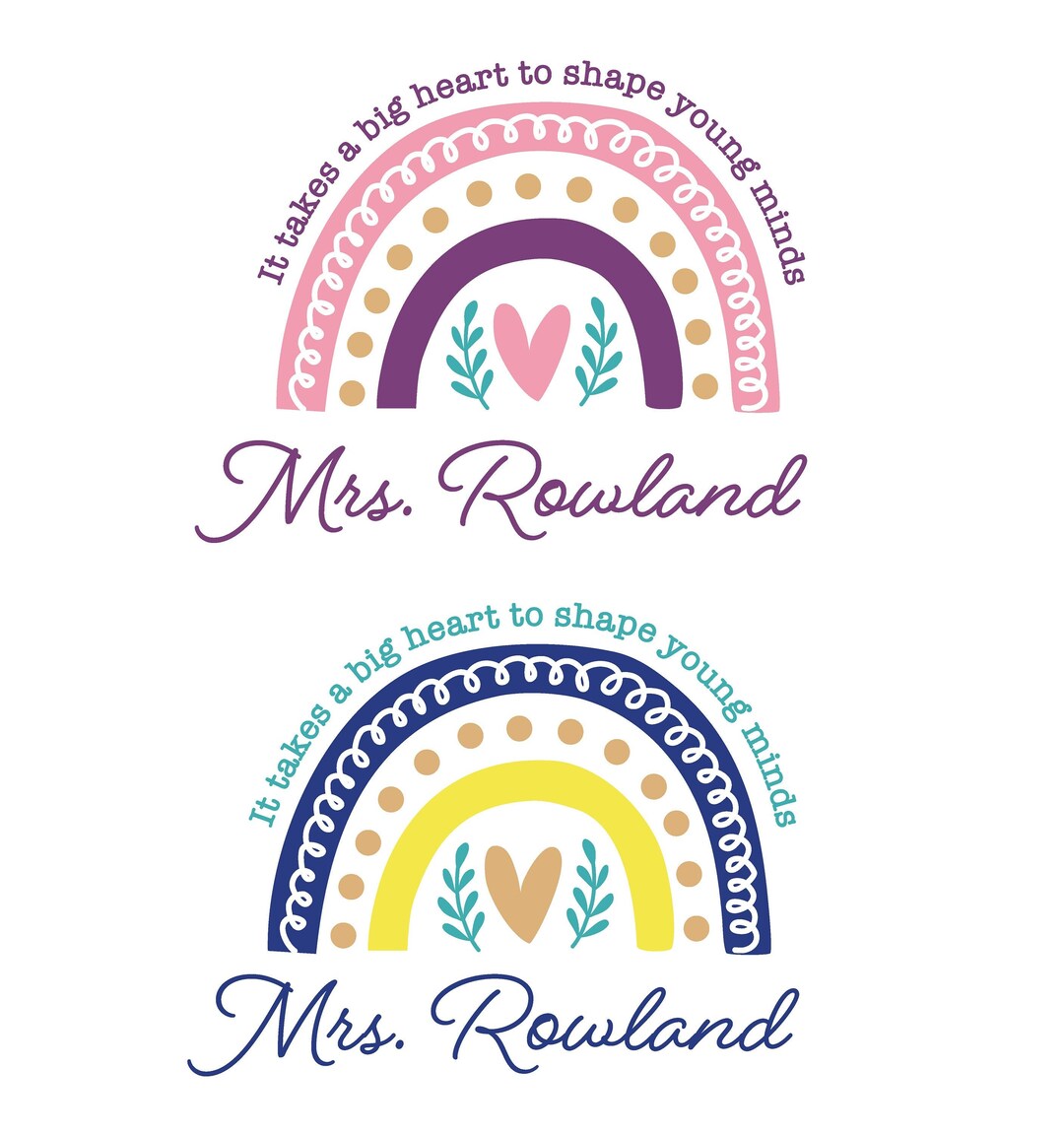 Teacher Appreciation Rainbow SVG: Heart to Shape Little Minds (digital ...