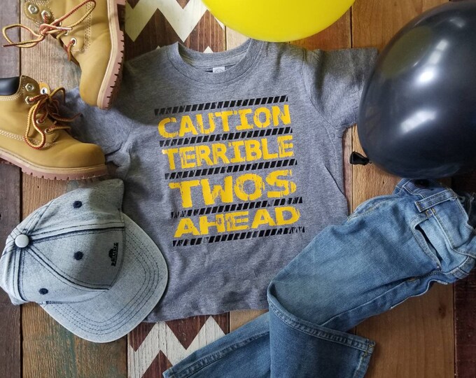Caution Terrible Twos Ahead Tee - Etsy
