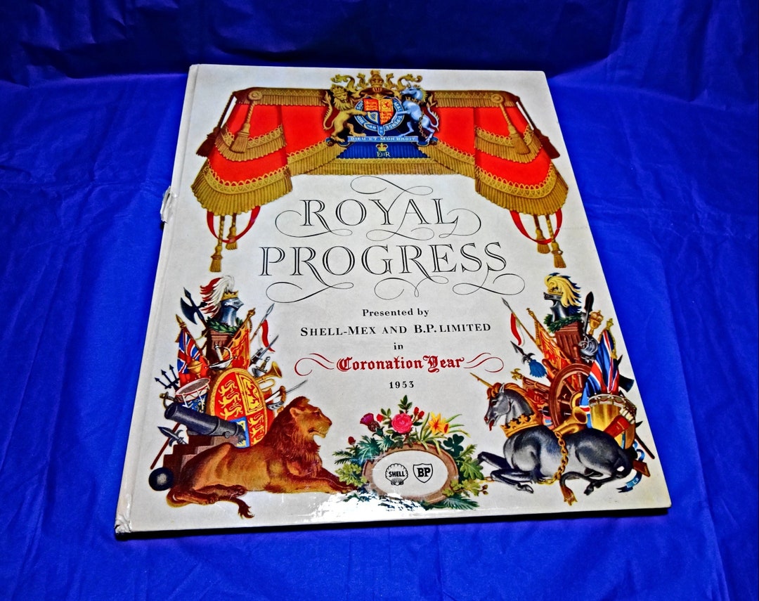 Royal Progress, A Pageant of Regal Travel, 1953 Coronation Year, Shell ...