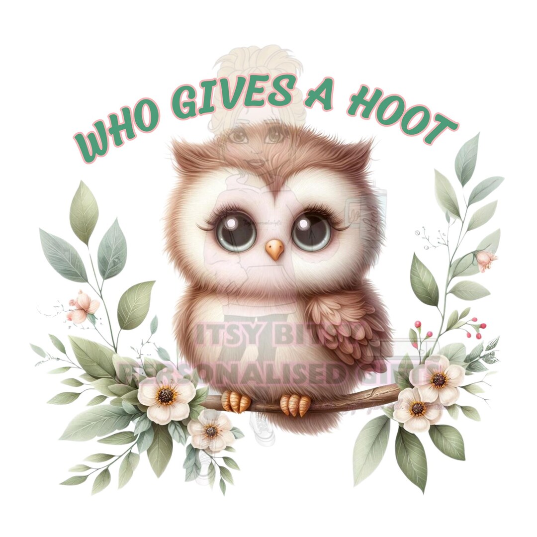 Owl Who Gives a Hoot Png , Sublimation, Clipart , Png Design - Etsy