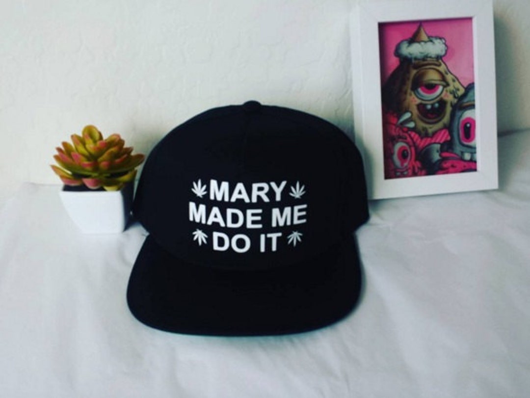 Mary Made Me Do It Black Snapback Hat by Fashionisgreat - Etsy