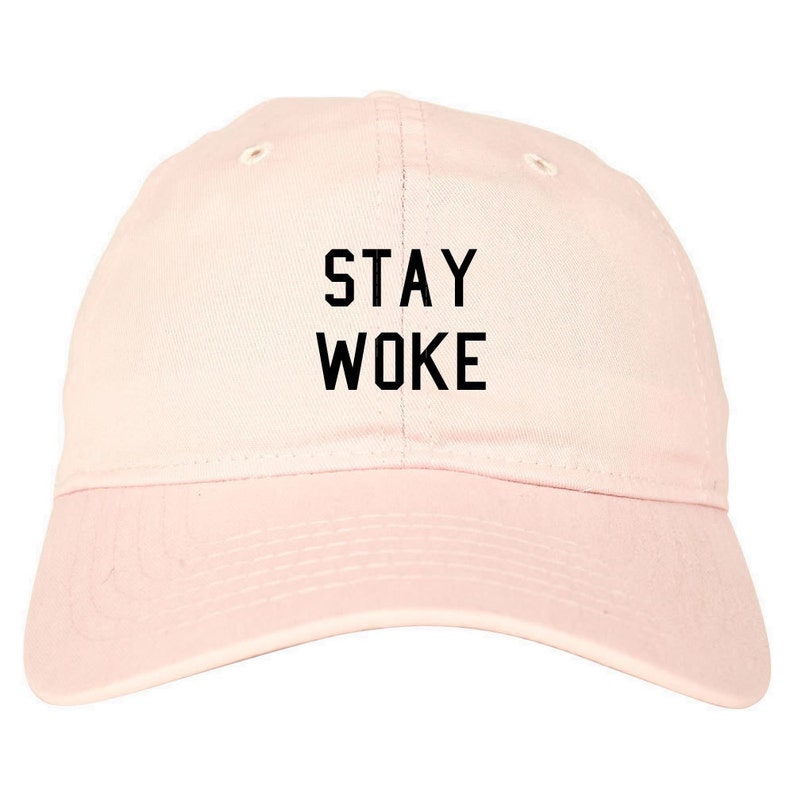 Stay Woke Dad Hat by Fashionisgreat - Pink Khaki White Black - Etsy