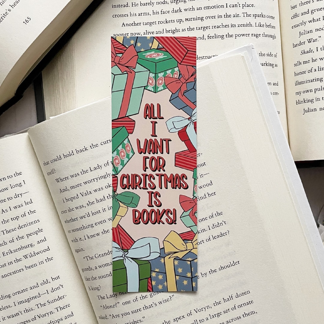 Christmas Bookmark, All I Want for Christmas is Books! Cute Bookmark to ...
