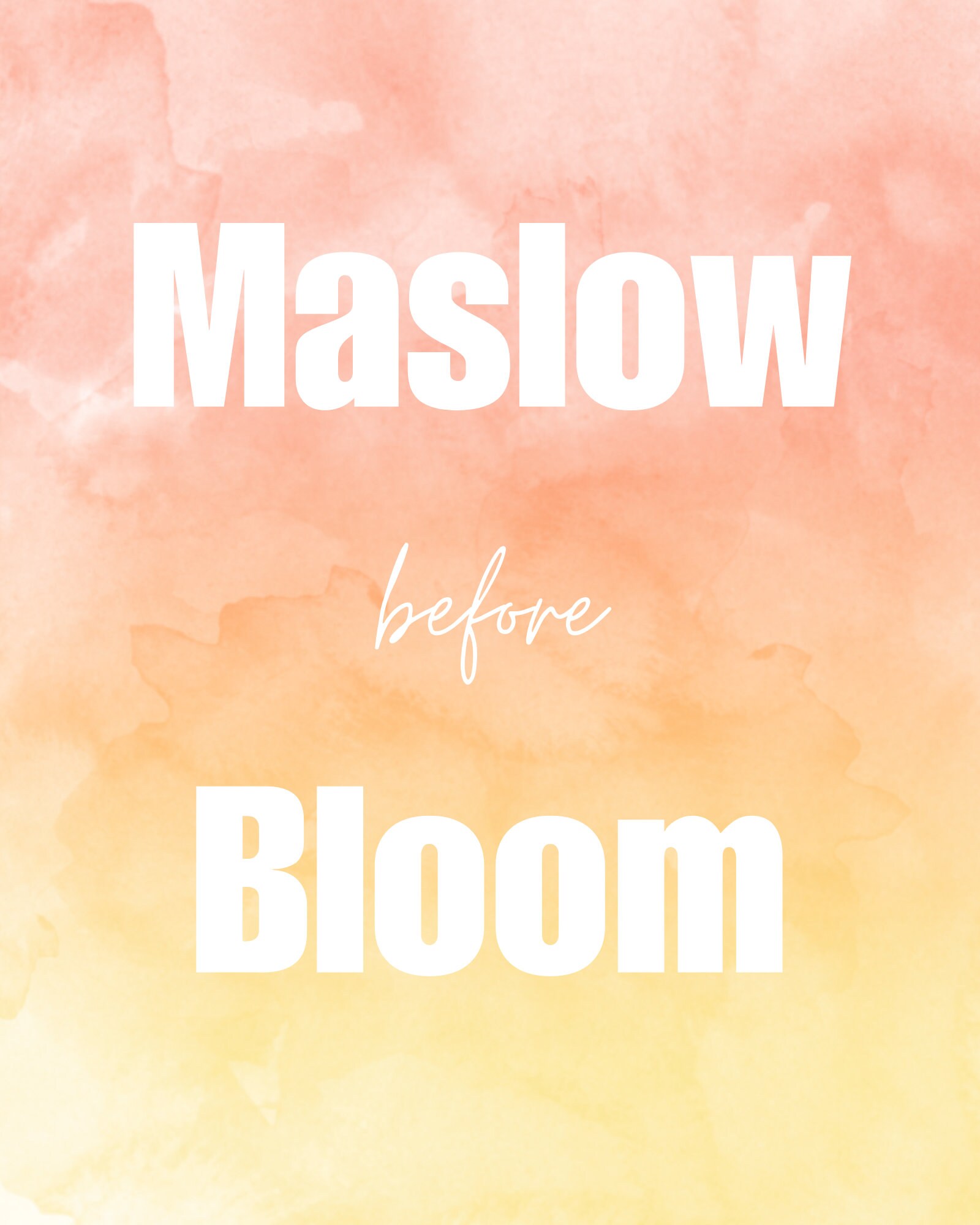 Maslow Before Bloom, Teacher Wall Art, Classroom Decor - Etsy