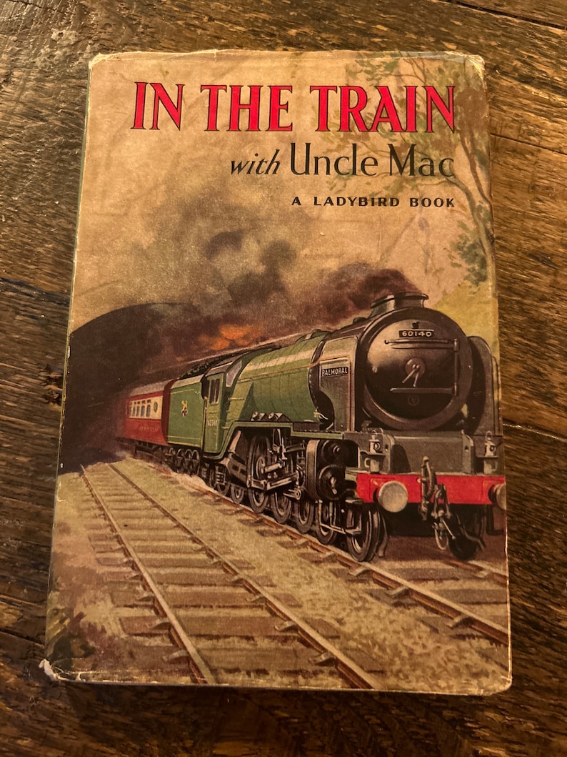 Antique Train Book Ladybird in the Train With Uncle Mac Derek Mcculloch ...
