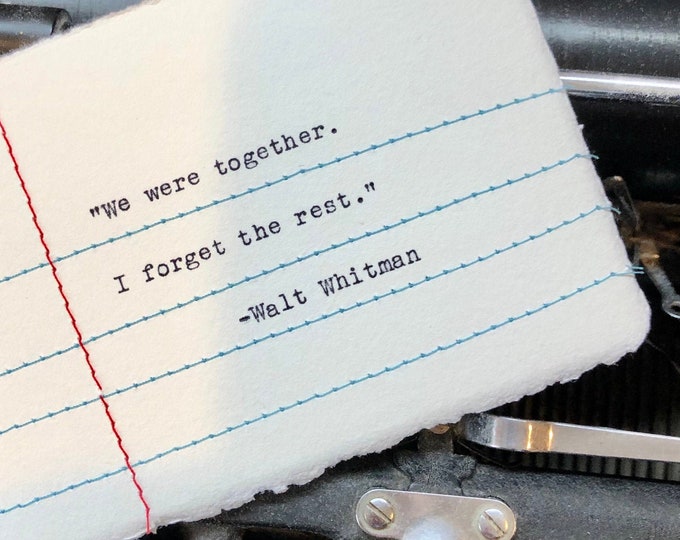 Stitched Note- "we Were Together. I Forget the Rest." Walt Whitman - Etsy