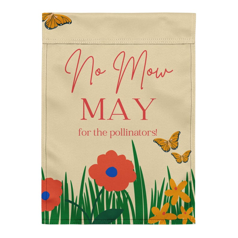 No Mow May for the Pollinators Flag | Double-sided No Mow May Porch ...
