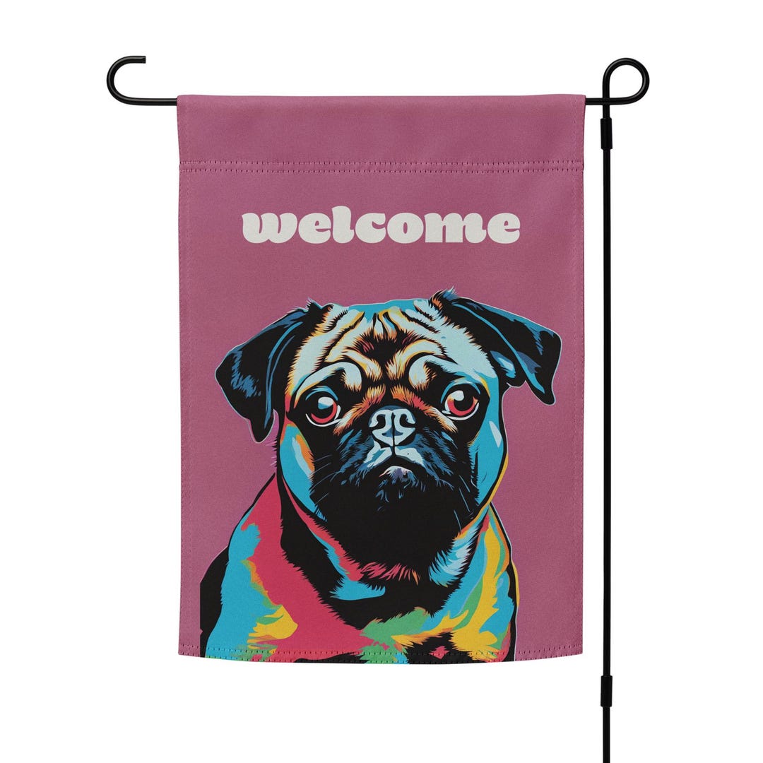 Pug Welcome Flag | Dog Welcome Garden Flag | Pug Yard Flag | Gift for ...