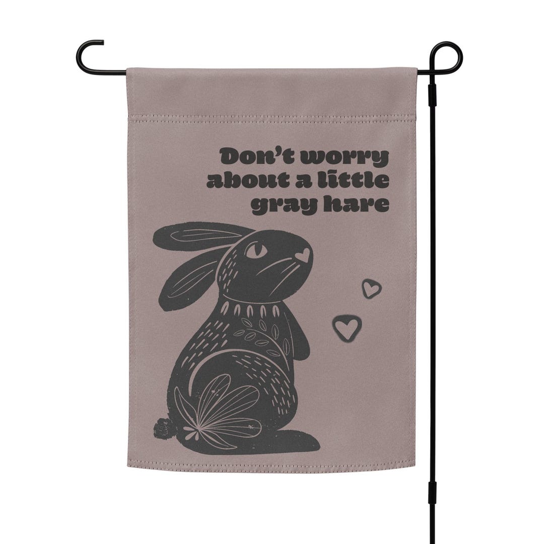 Folk Art Rabbit Welcome Flag | "don't Worry About a Little Gray Hare ...