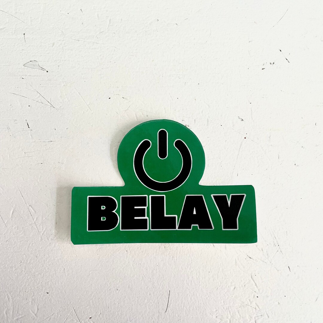 On Belay - Belay on - Belayer Rock Climbing Lead Belay Decal Sticker - Etsy