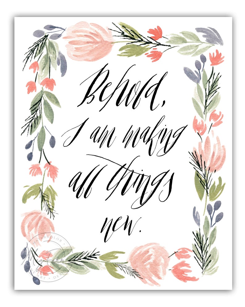 Behold I Am Making All Things New. Revelation 21:5 - Etsy